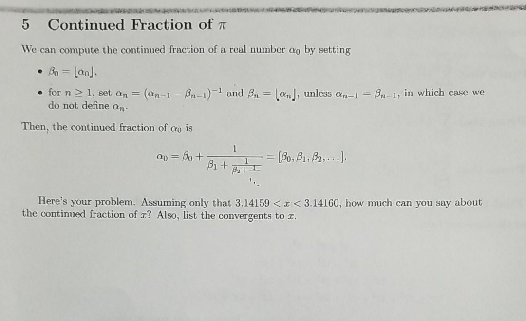 Solved 5 Continued Fraction of 7 We can compute the | Chegg.com