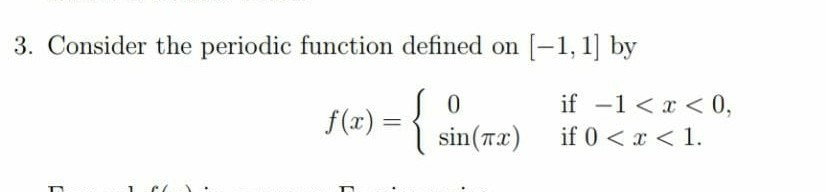 Solved 3. Consider the periodic function defined on (-1, 1] | Chegg.com