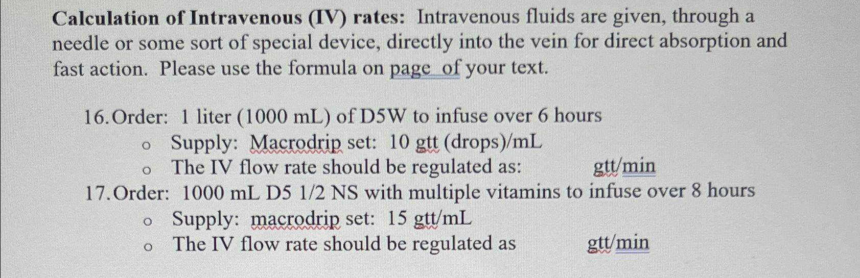 Solved Calculation of Intravenous (IV) ﻿rates: Intravenous | Chegg.com