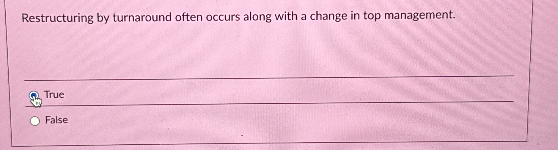 Solved Restructuring by turnaround often occurs along with a | Chegg.com