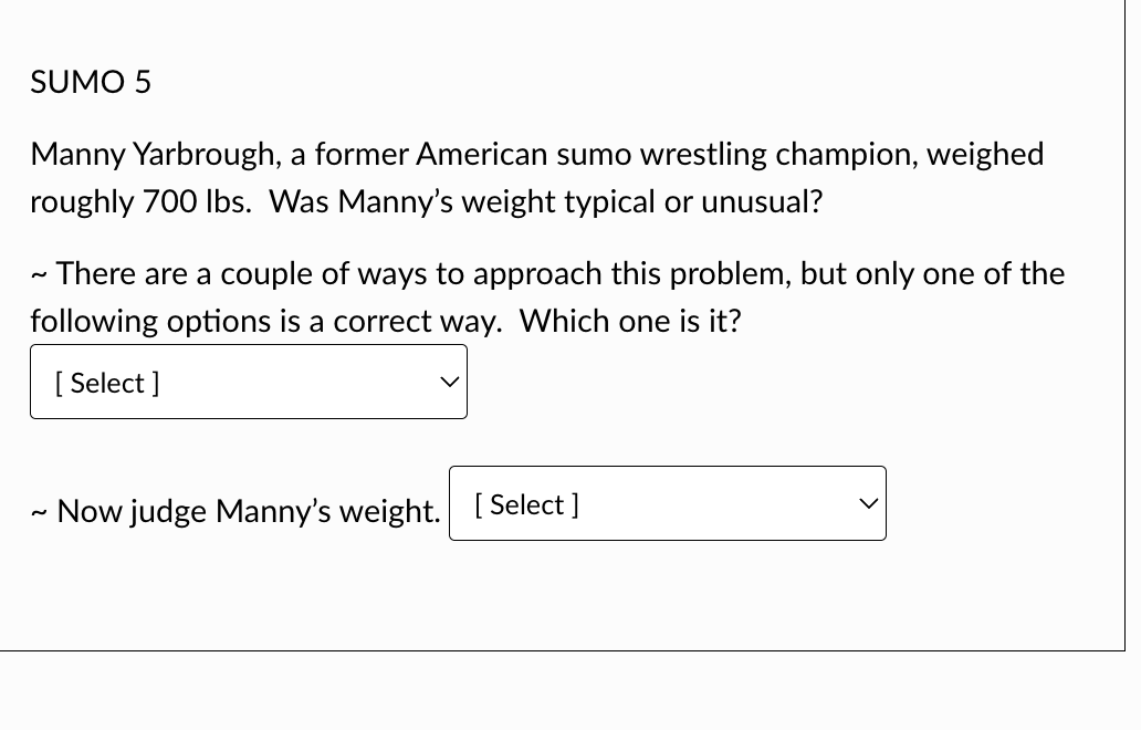 Solved SUMO 5Manny Yarbrough, a former American sumo | Chegg.com