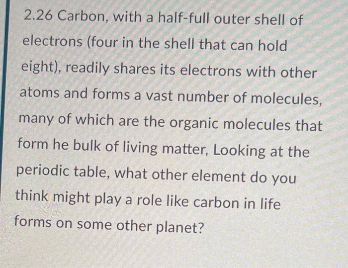 Solved 2.26 Carbon, with a half-full outer shell of | Chegg.com