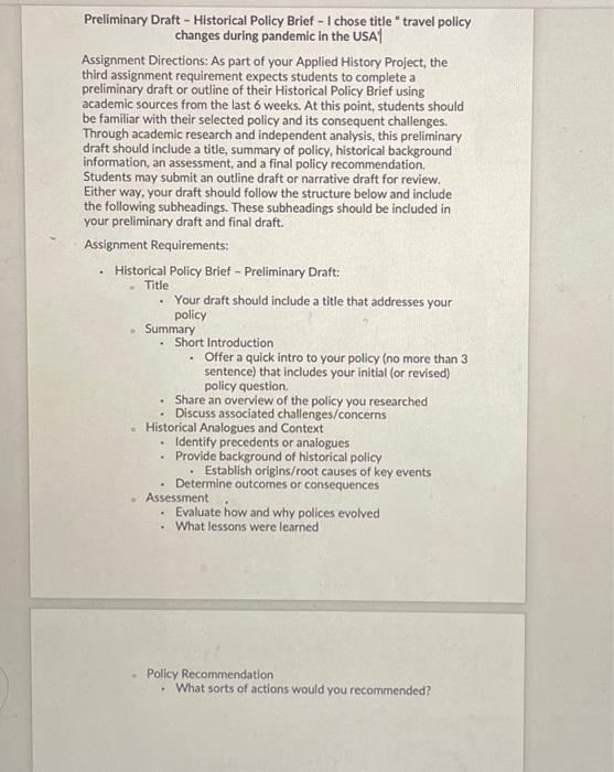 Preliminary Draft - Historical Policy Brief - I chose | Chegg.com