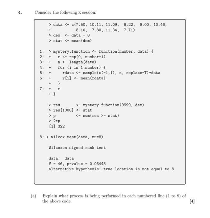 Solved 4. Consider the following session: > data