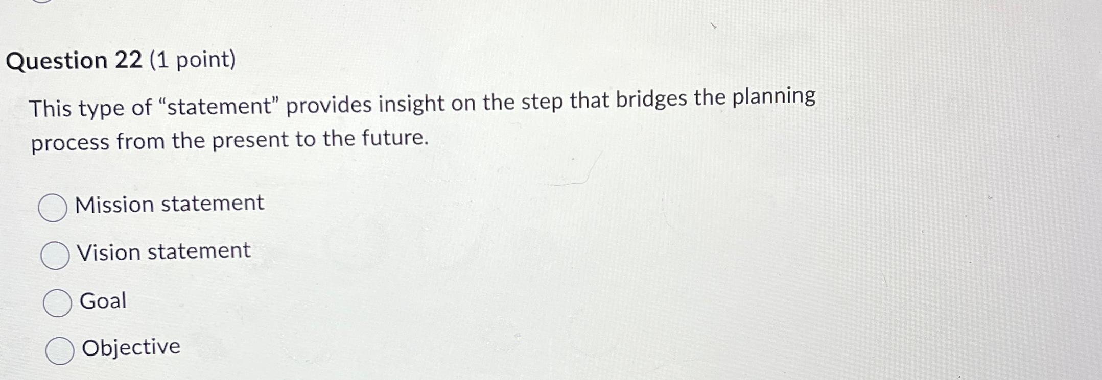 Solved Question 22 ( 1 ﻿point) ﻿This type of "statement" | Chegg.com
