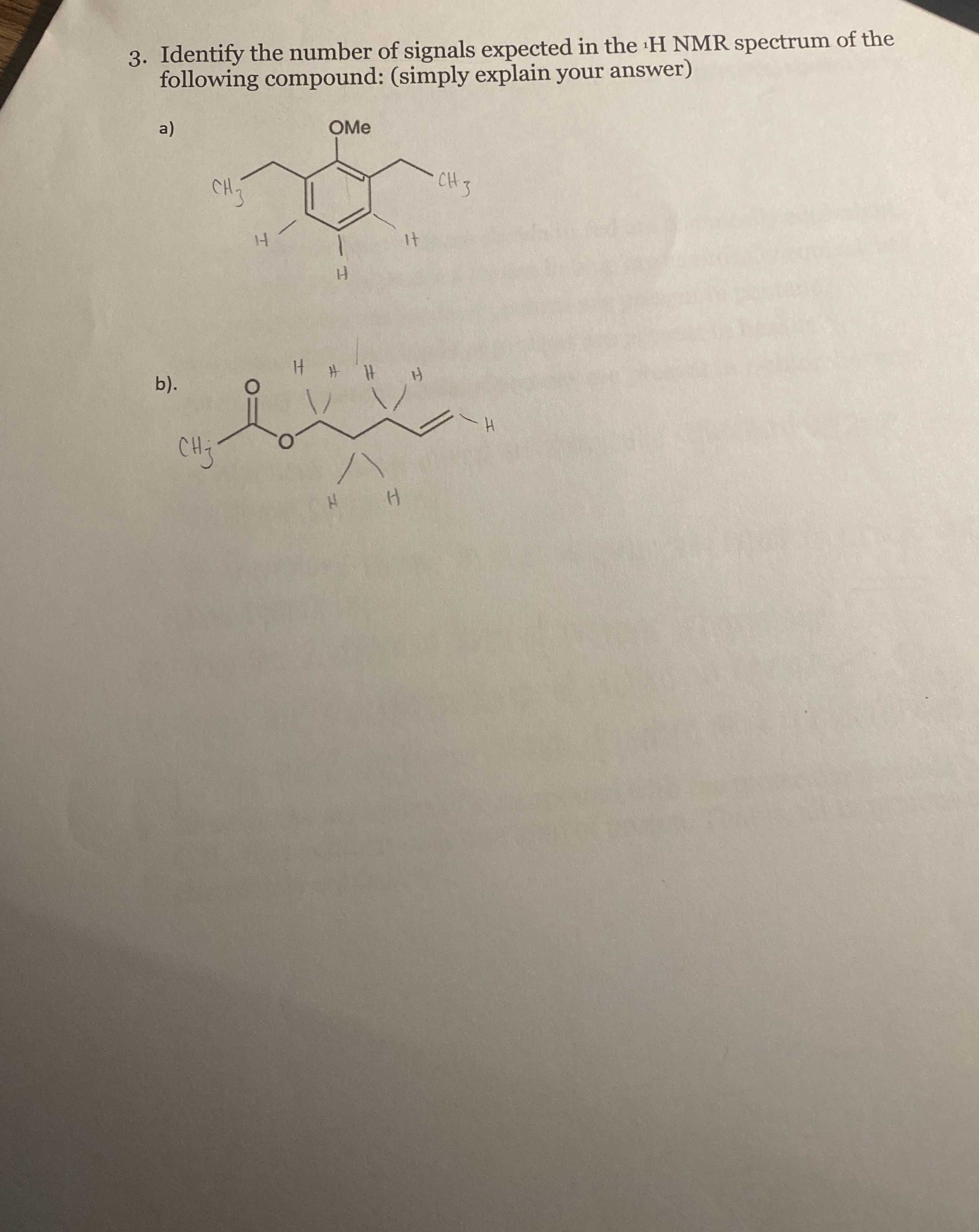 Solved Identify the number of signals expected in the ?1H | Chegg.com