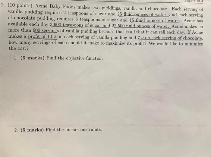 Solved (10 points) Acme Baby Foods makes two puddings, | Chegg.com