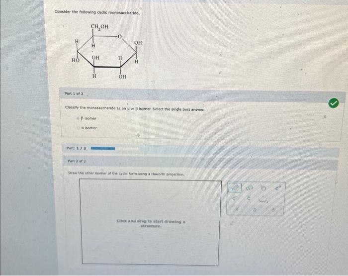 Solved Consider the fellowing cyclic monosaccharide. Part 1 | Chegg.com