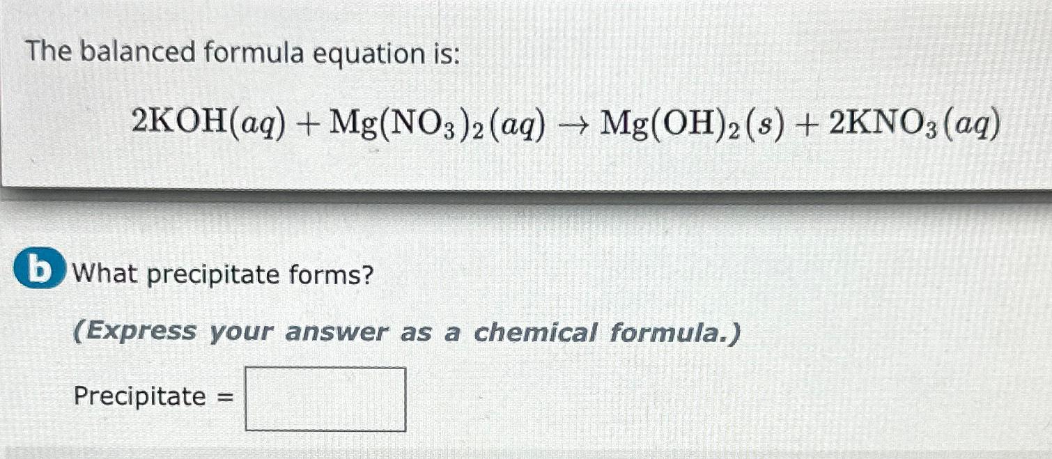 Solved The balanced formula equation | Chegg.com
