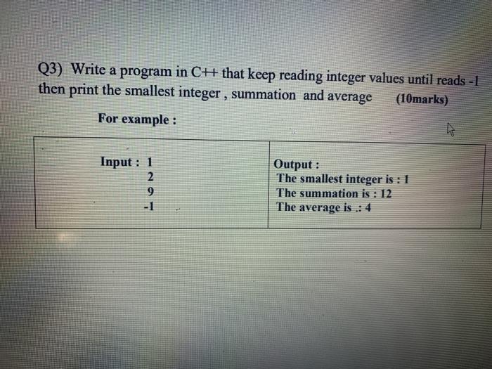 Solved Q3) Write a program in C++ that keep reading integer | Chegg.com