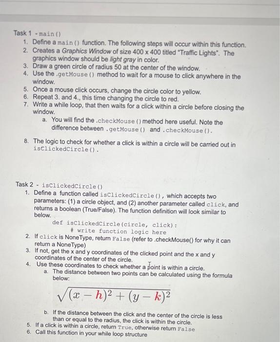 Solved Task 1 - main() 1. Define a main () function. The | Chegg.com Solved Task 1 - main() 1. Define a main () function. The | Chegg.com