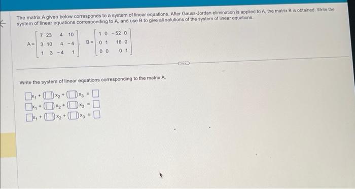Solved The matrix A given below corresponds to a system of | Chegg.com