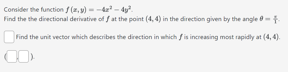 Solved Consider the function f(x,y)=-4x2-4y2.Find the the | Chegg.com