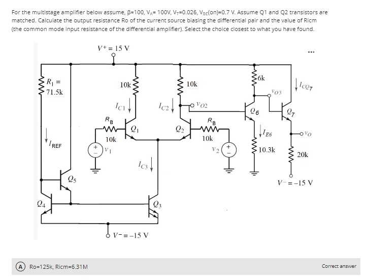 Solved For the multistage amplifier below assume, on | Chegg.com