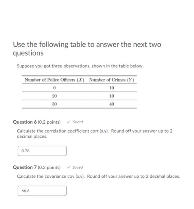 Solved Use the following table to answer the next two | Chegg.com