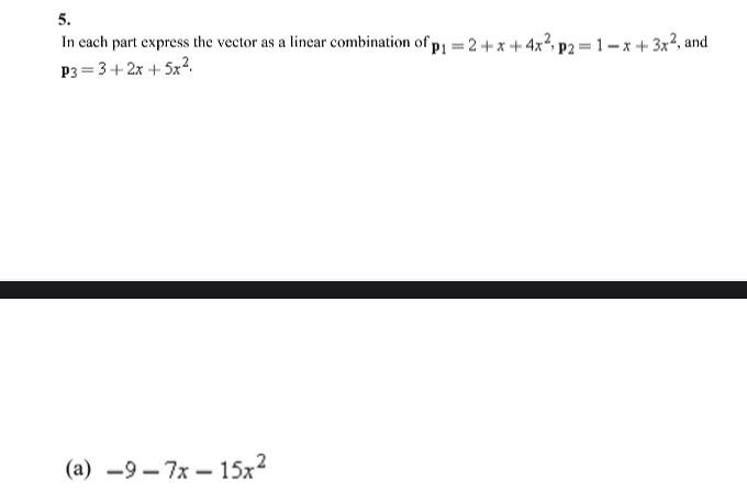 Solved 5. In each part express the vector as a linear | Chegg.com