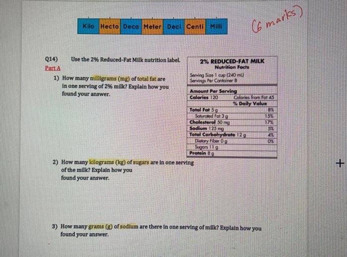 Solved Kilo Hecto Deca Meter Decl Centi Milli (6 marks) Q14) | Chegg.com