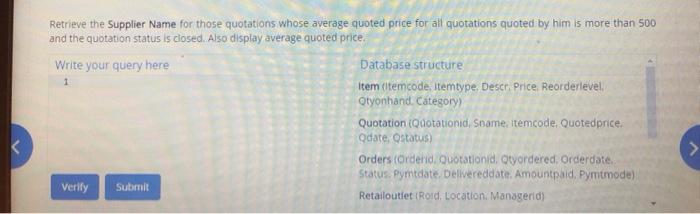 Solved Retrieve the itemcode and average of quantity | Chegg.com