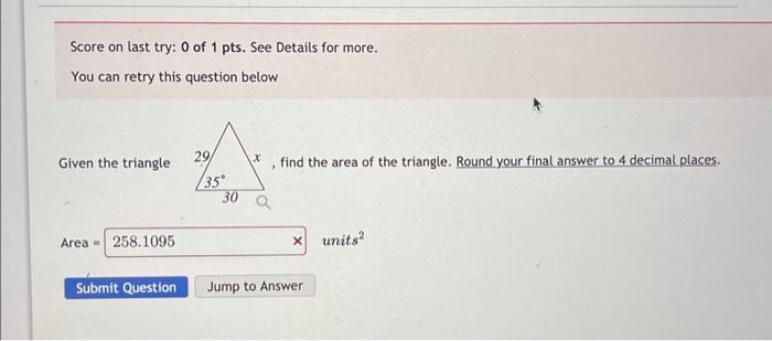 Solved Given the triangle, find the area of the triangle. | Chegg.com