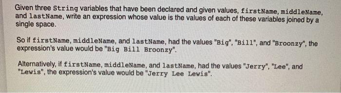 Solved Given three String variables that have been declared | Chegg.com