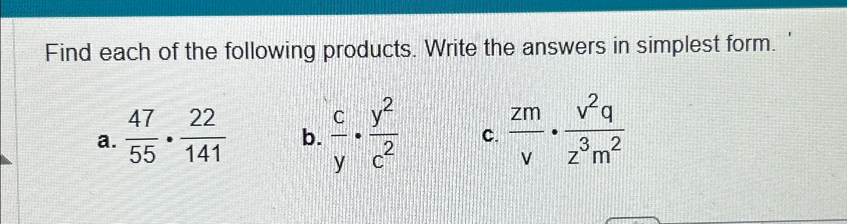 Solved Find each of the following products. Write the | Chegg.com
