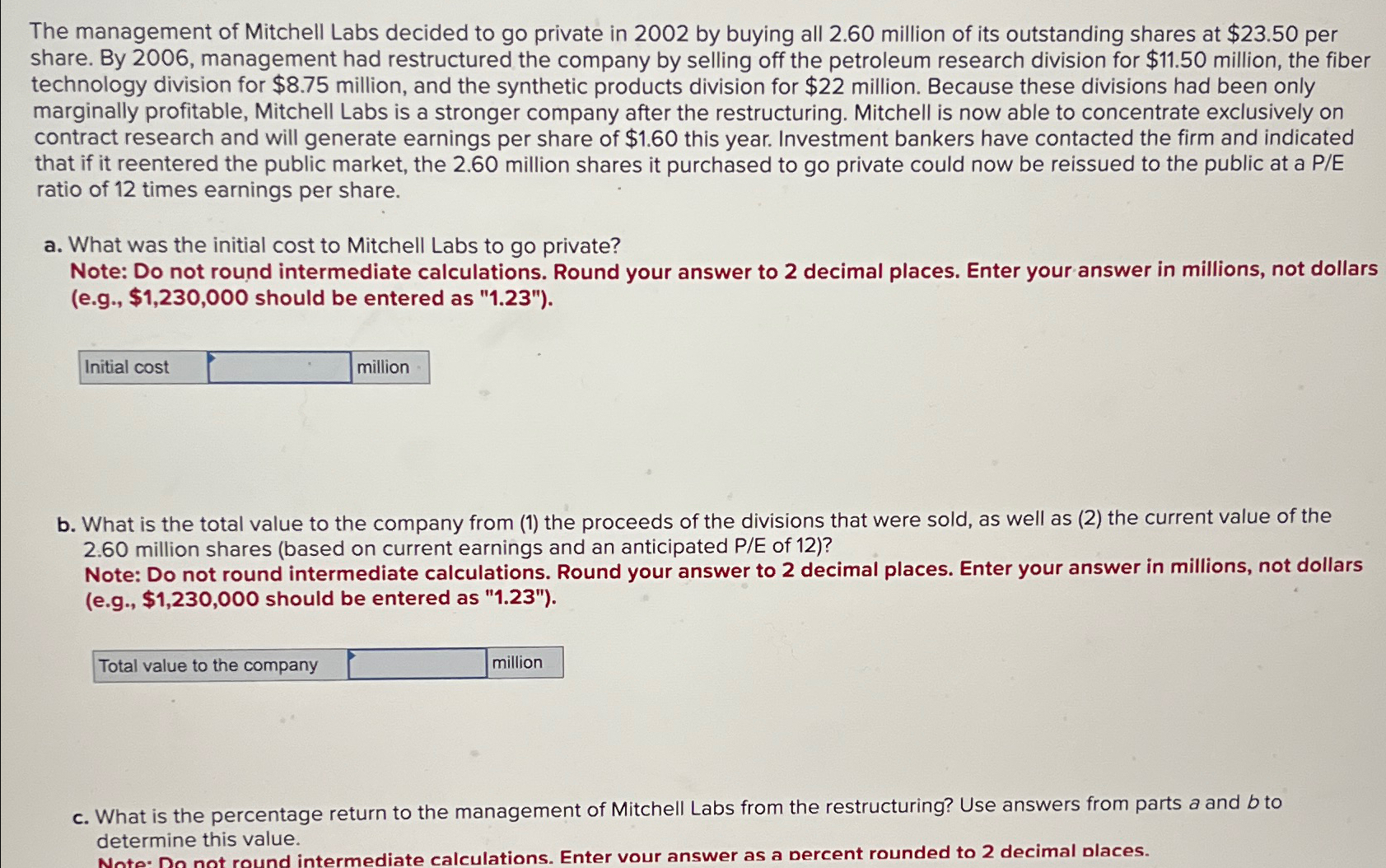 Solved The management of Mitchell Labs decided to go private | Chegg.com