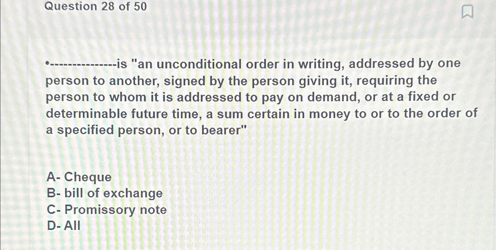 Solved Question 28 ﻿of 50is "an unconditional order in | Chegg.com
