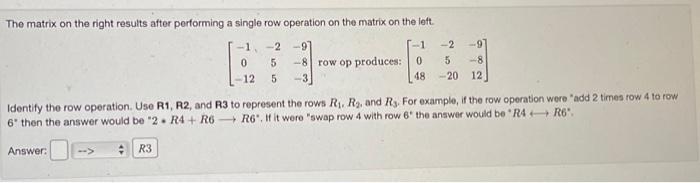Solved The matrix on the right results after porforming a | Chegg.com