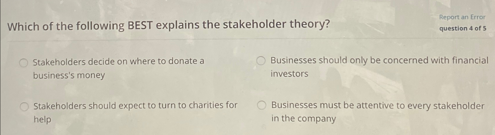 Solved Which of the following BEST explains the stakeholder | Chegg.com