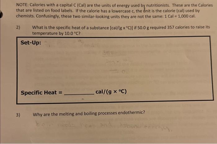 Solved NOTE: Calories with a capital C (Cal) are the units | Chegg.com