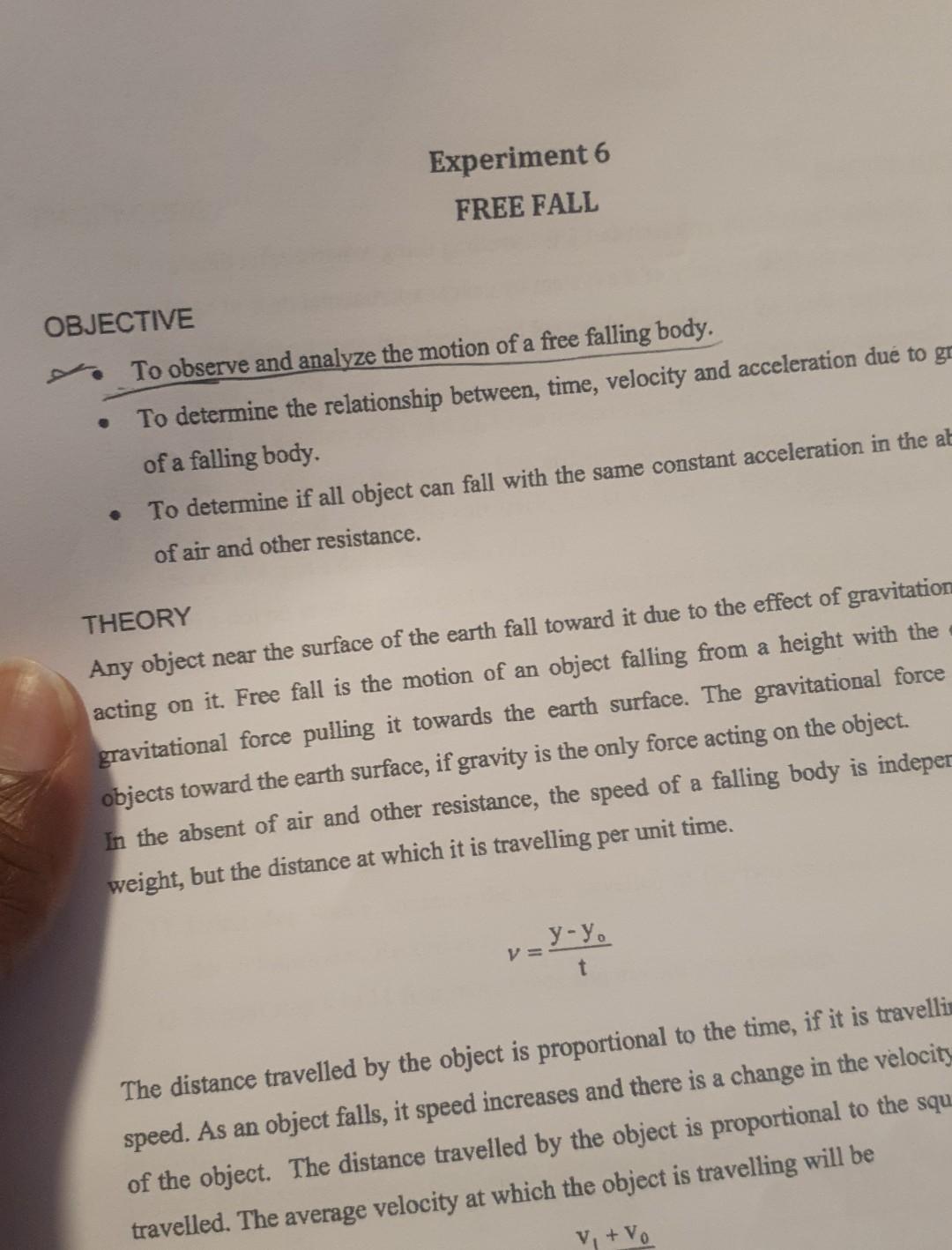 Experiment 6 FREE FALL OBJECTIVE To observe and | Chegg.com