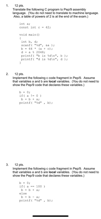 12 pts. Translate the following C program to Pep/9 | Chegg.com