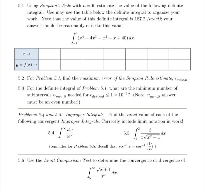 Solved 5.1 Using Simpson's Rule with n=6, estimate the value | Chegg.com
