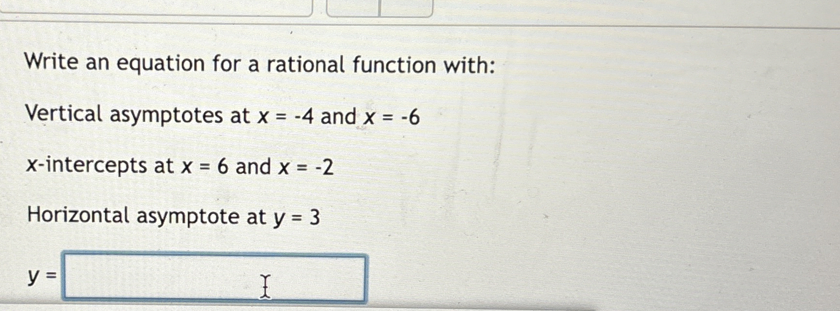 Solved Write an equation for a rational function | Chegg.com