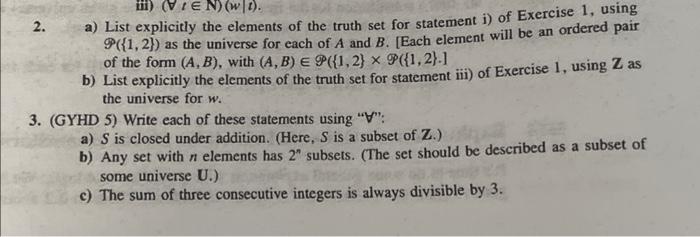Solved 2. a) List explicitly the elements of the truth set | Chegg.com
