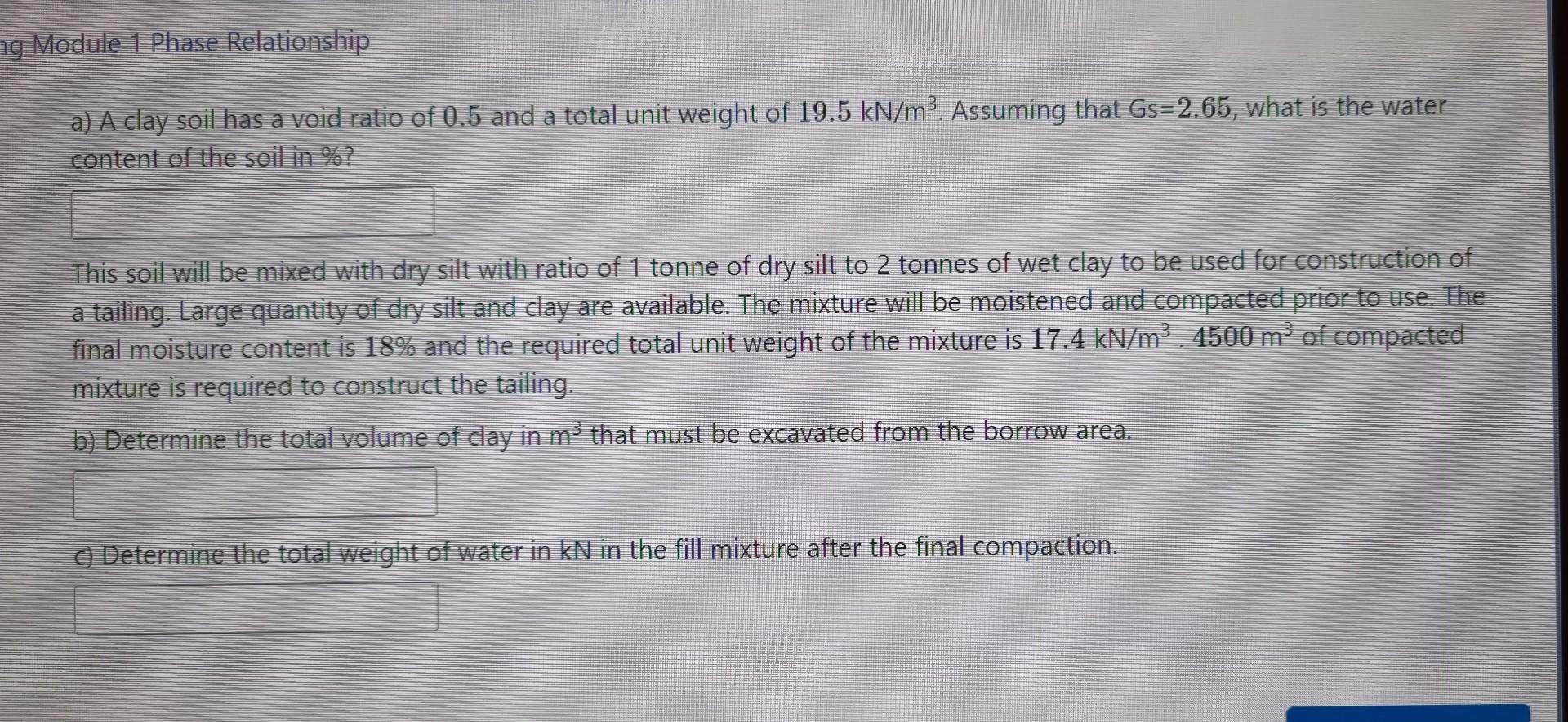 Solved a) A clay soil has a void ratio of 0.5 and a total | Chegg.com