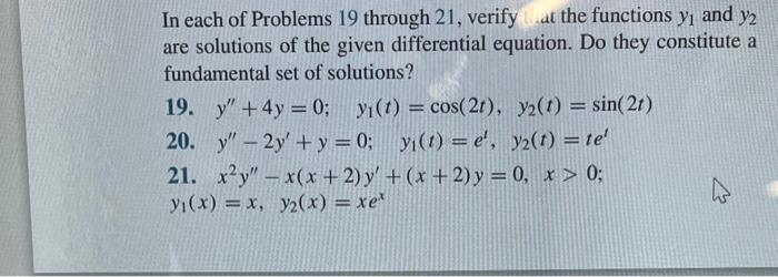 Solved In each of Problems 19 through 21 , verify at the | Chegg.com