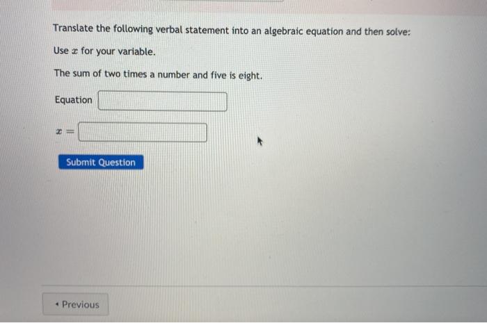 Solved Translate the following verbal statement into an | Chegg.com