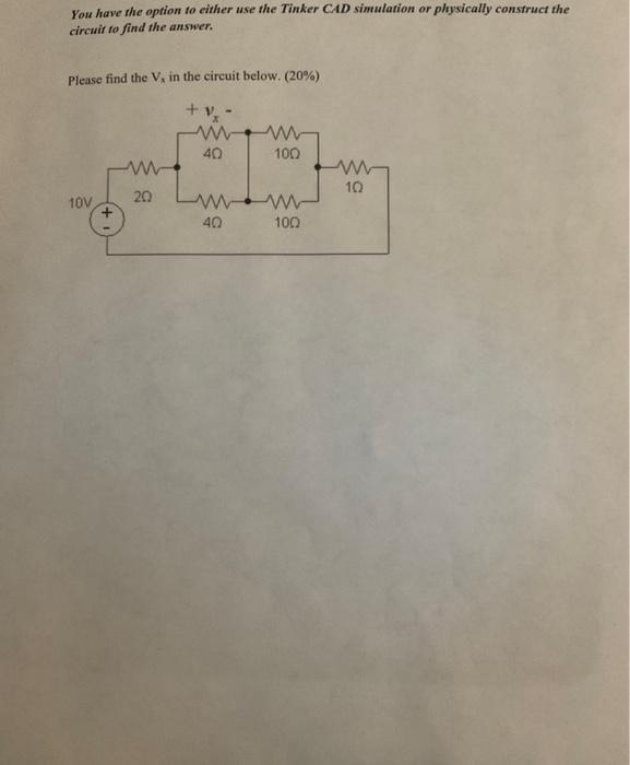 Solved You have the option to either use the Tinker CAD | Chegg.com