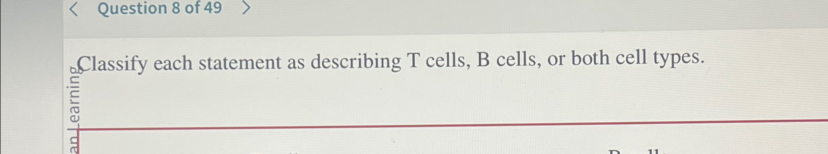 Solved Question 8 ﻿of 49Slassify each statement as | Chegg.com