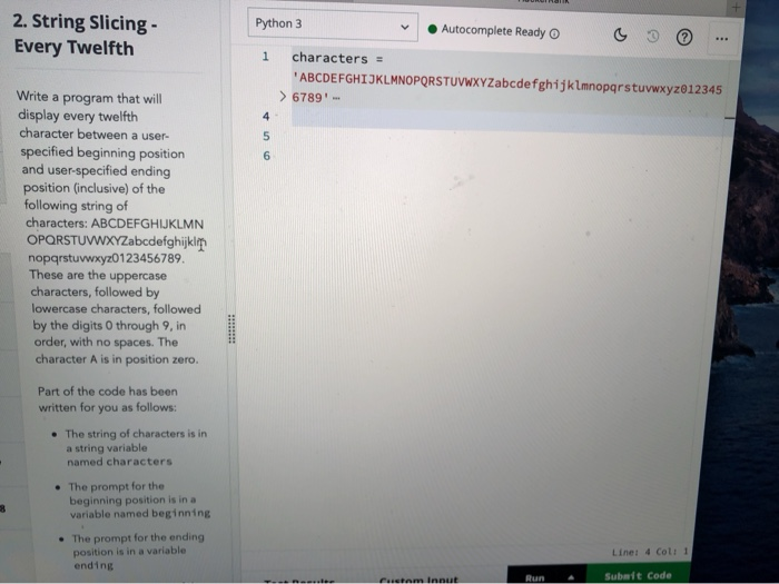 Solved 2. String Slicing - Every Twelfth Python 3 • | Chegg.com