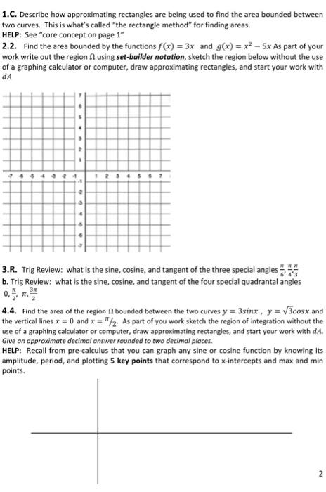 Solved 1.C. Describe how approximating rectangles are being | Chegg.com