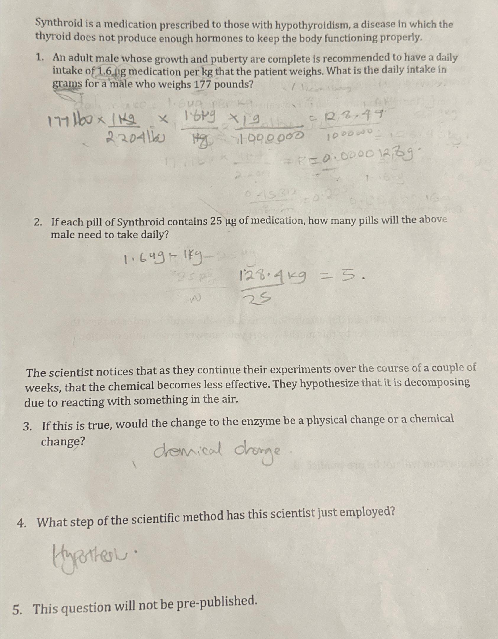 Solved Synthroid is a medication prescribed to those with | Chegg.com