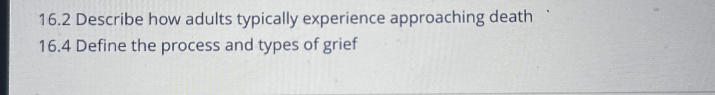 Solved 16.2 ﻿Describe how adults typically experience | Chegg.com