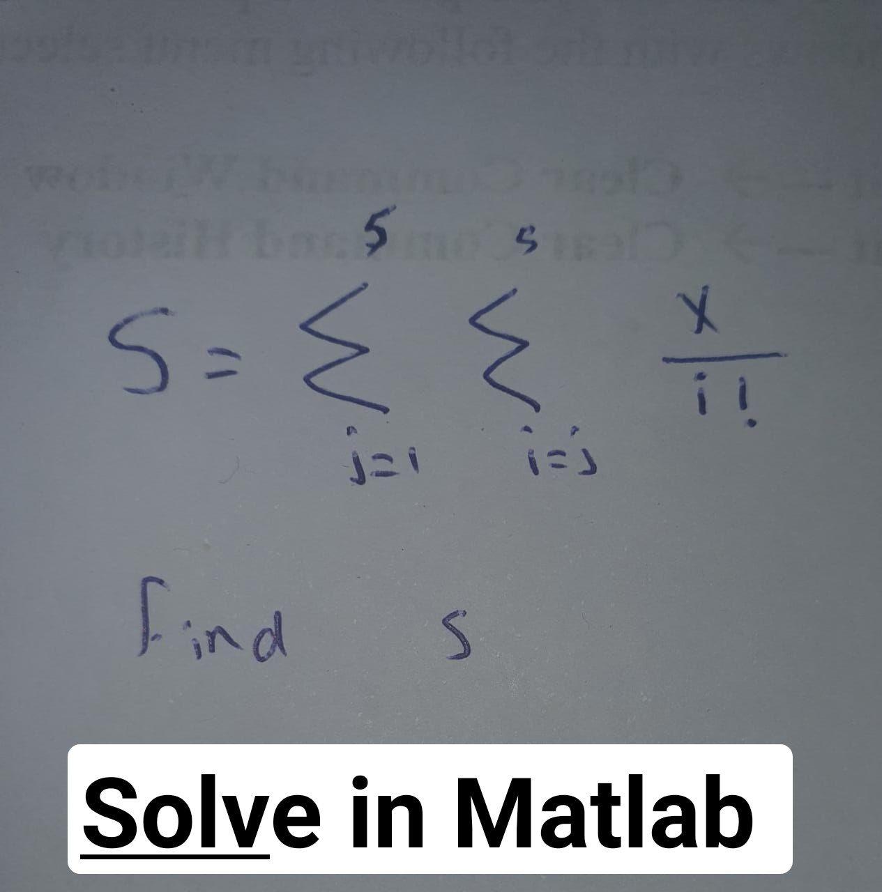 Solved 5 5 s={ 1- jai find S Solve in Matlab | Chegg.com