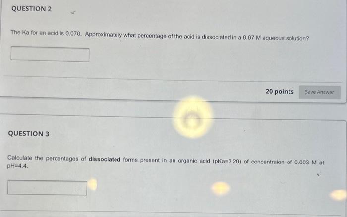Solved QUESTION 2 The Ka for an acid is 0.070 . | Chegg.com Solved QUESTION 2 The Ka for an acid is 0.070 . | Chegg.com