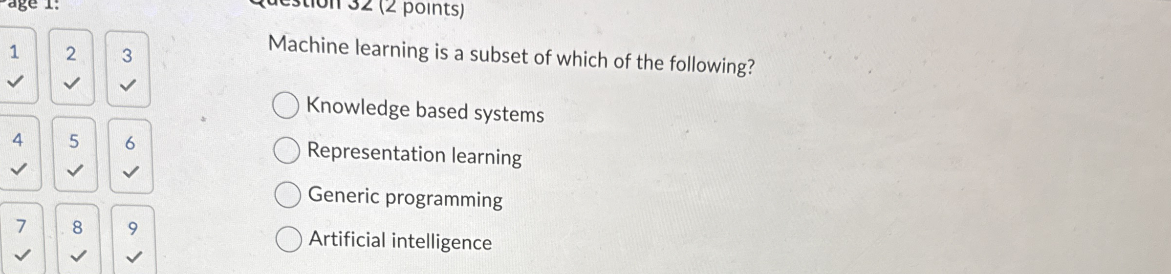 Solved 23Machine learning is a subset of which of the | Chegg.com