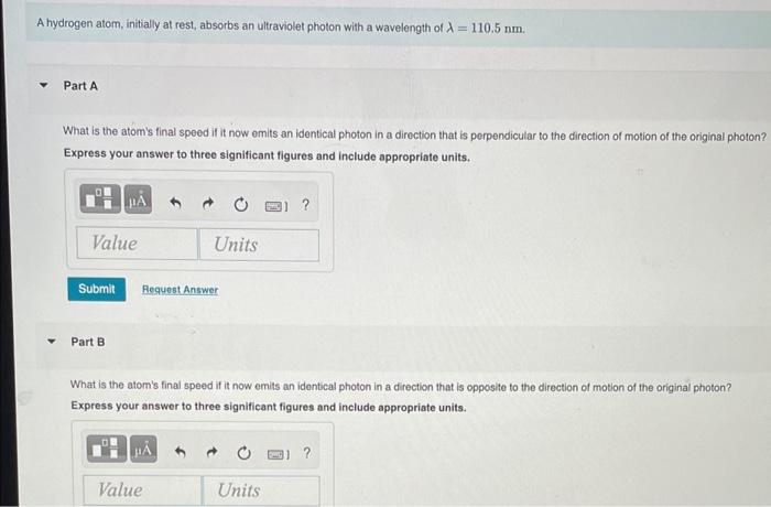 Solved Ahydrogen Atom Initially At Rest Absorbs An