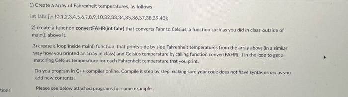 Solved 1) Create a array of Fahrenheit temperatures, as | Chegg.com