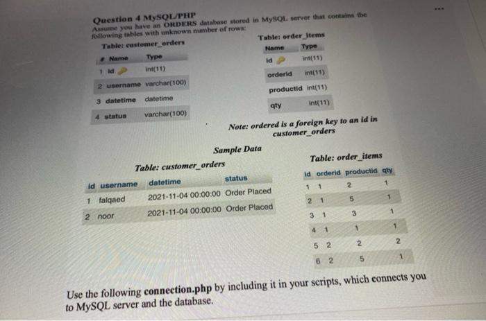 Solved ... Question 4 MySQL/PHP Assume you have an ORDERS | Chegg.com